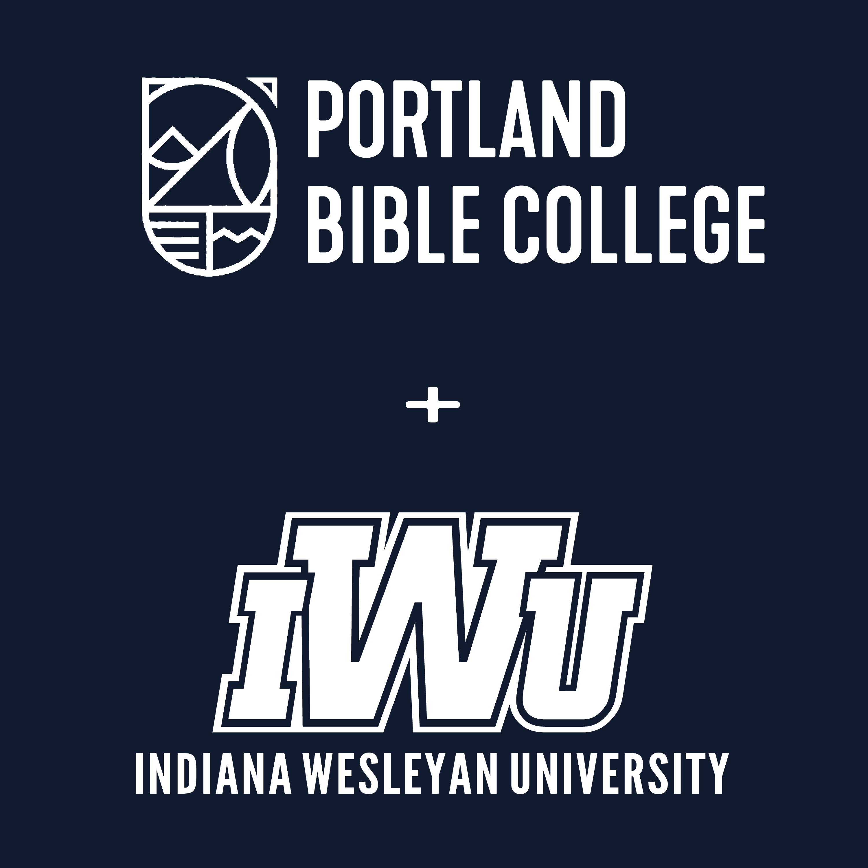 PBC + IWU Partnership - Portland Bible College