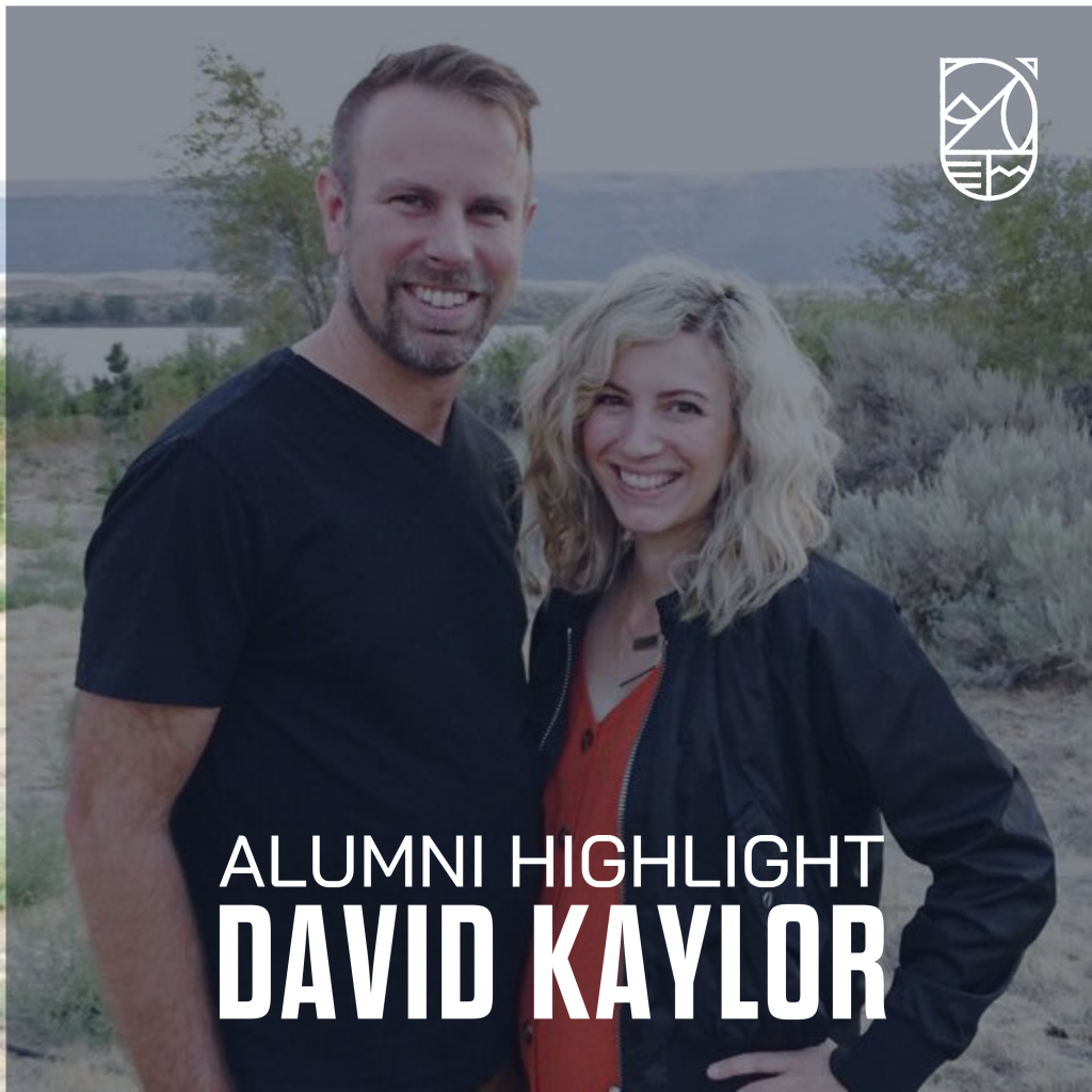 Alumni Highlight: David Kaylor - B.Th 2002 - Portland Bible College